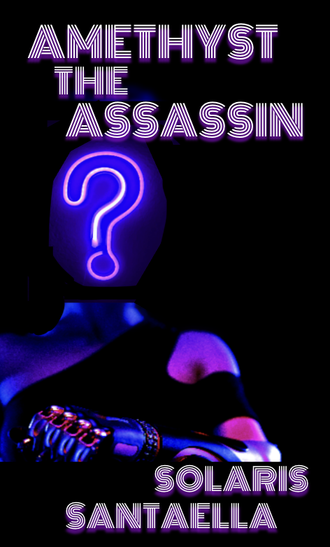 Amethyst the Assassin – THE SOLARIUM